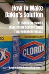 How To Make Dakin’s Solution & A Bleach Disinfectant Spray