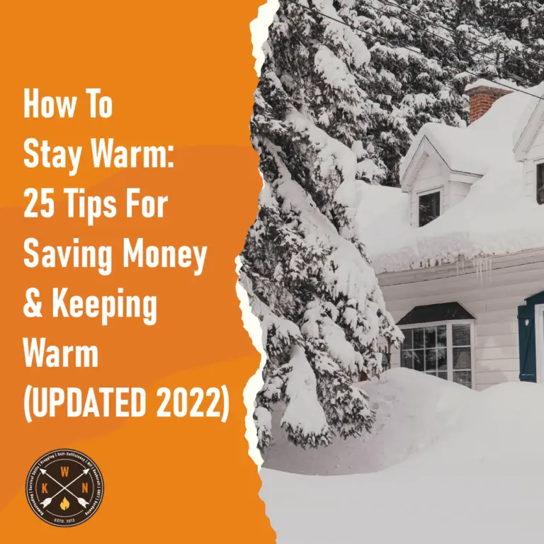 How To Stay Warm: 25 Tips For Saving Money & Keeping Warm (UPDATED 2022)