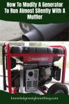 How To Modify A Generator To Run Almost Silently Using A Muffler
